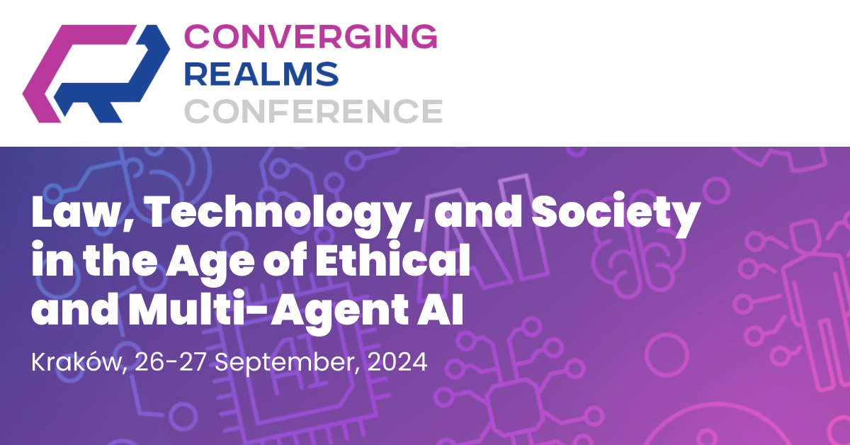 Conference: Converging Realms: Law, Technology, and Society in the Age ...